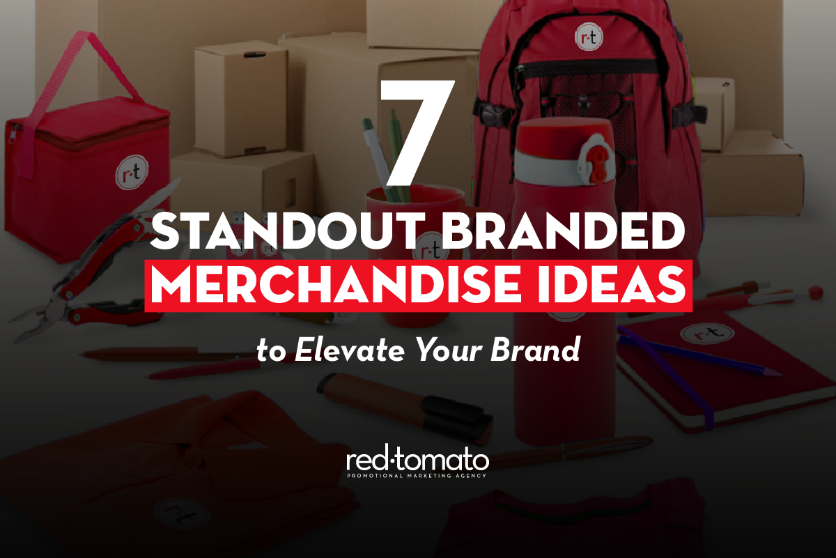 7 Branded Merchandise Ideas to Elevate Your Brand